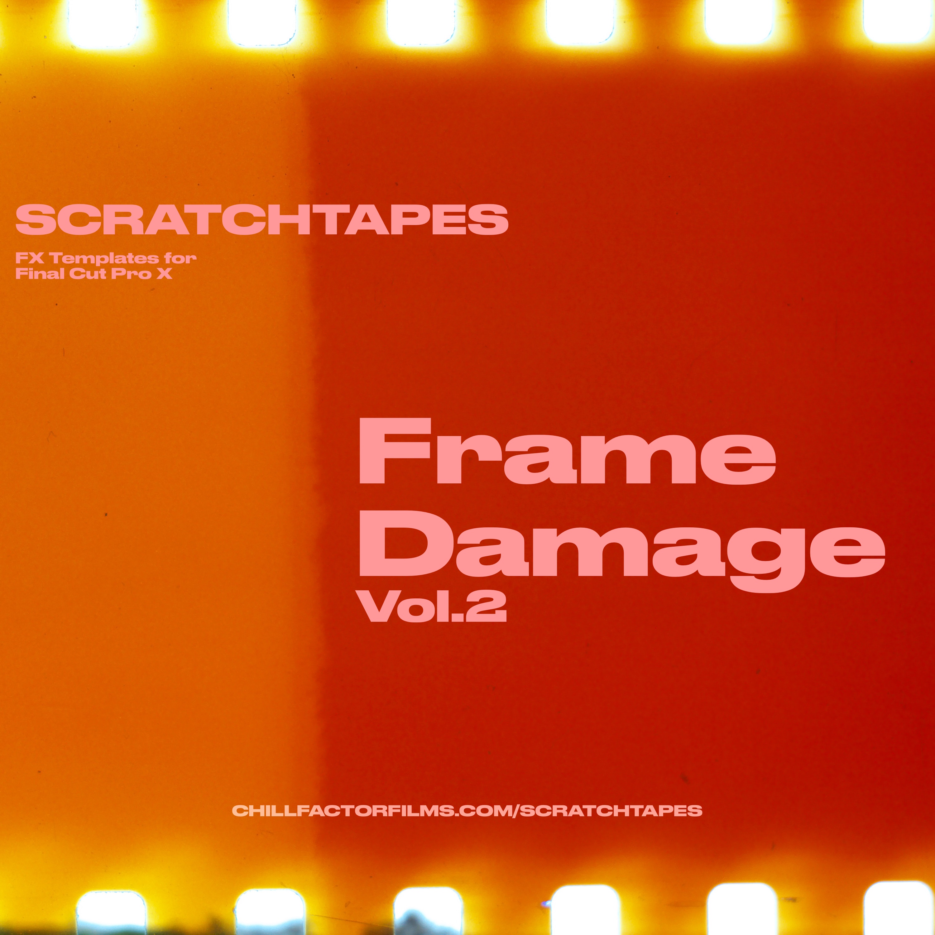 FRAME DAMAGE: FCPX Templates – Chill Factor Films